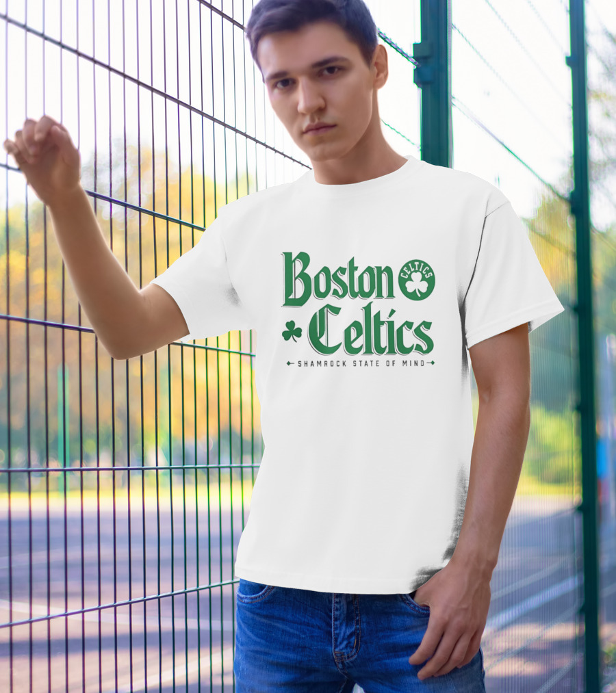 Boston Celtics Shamrock State Of Mind St Patrick's Day T-Shirt