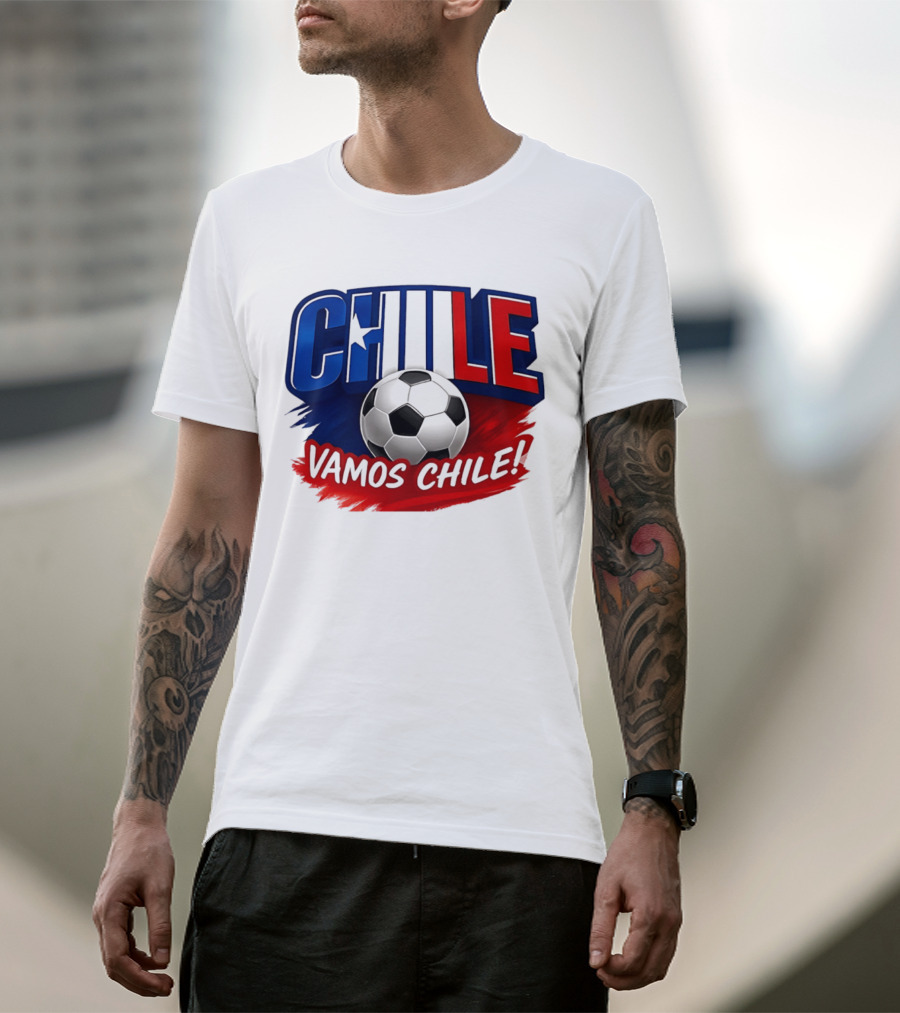 Chile Vamos Chile Soccer Enthusiast Spirit T-Shirt