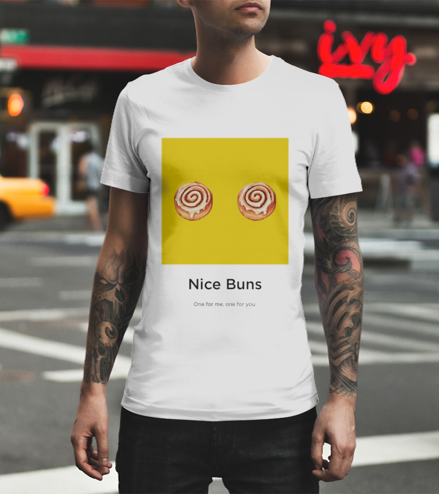 Nice Buns One For Me One For You Cinnamon Roll Pair T-Shirt