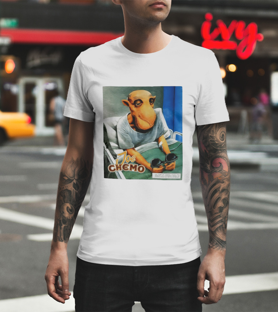 Joe Chemo Hospital Gown Character In Bed Holding Sunglasses T-Shirt