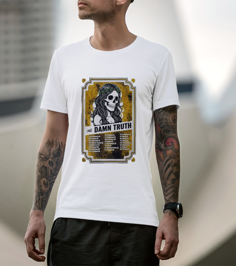 The Damn Truth 2026 European Tour Skull Art Dates France Germany Italy Belgium Netherlands T-Shirt