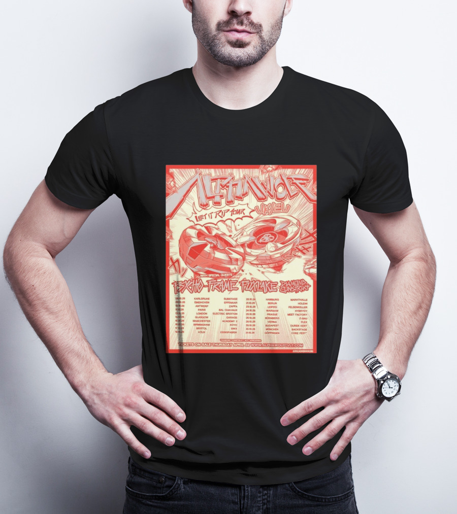 Alpha Wolf Let It Rip Tour Psycho Frame Pink Lake Diamond Construct UK EU 2026 T-Shirt