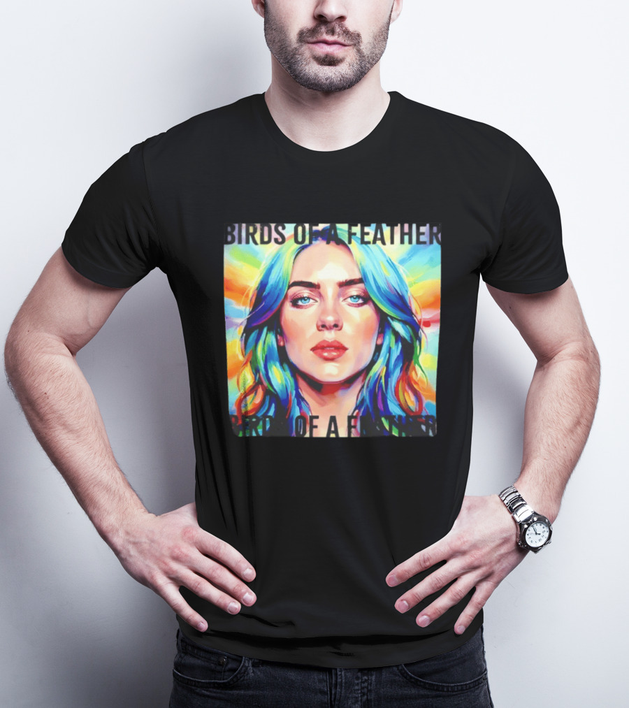 Billie Eilish Birds Of A Feather T-Shirt
