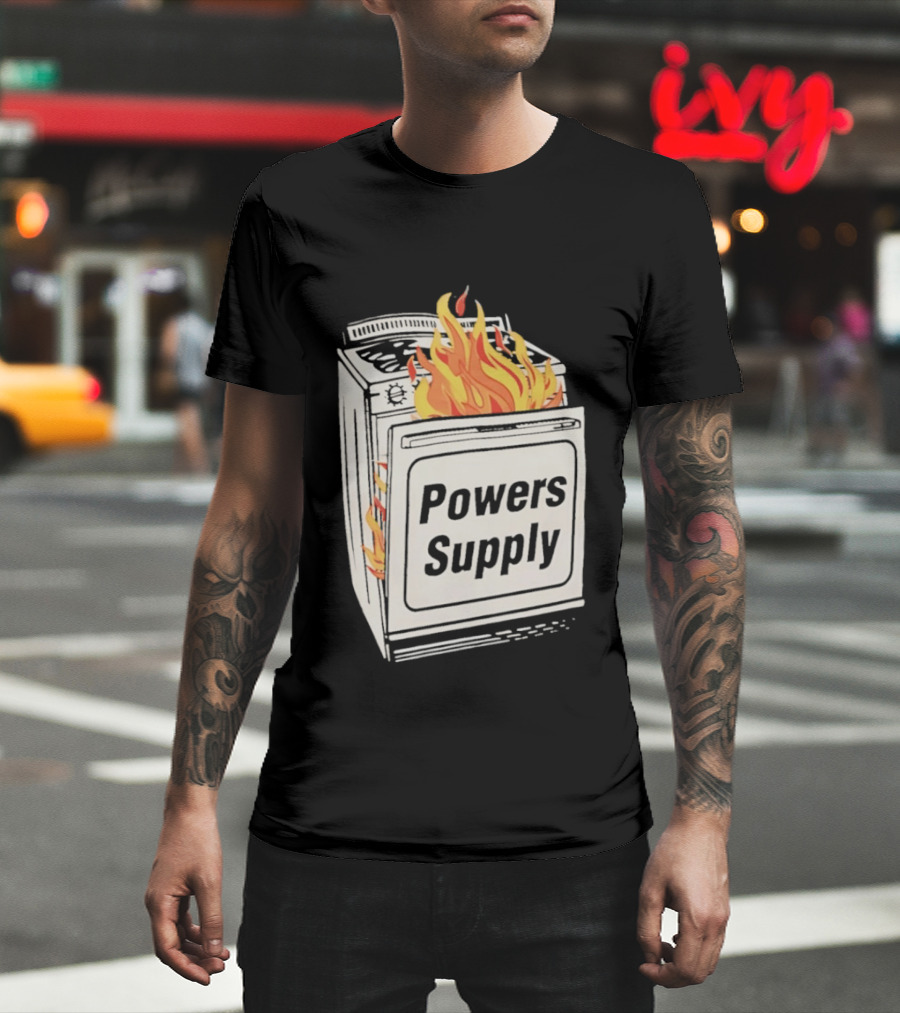 Burning Powers Supply Flaming Stove T-Shirt