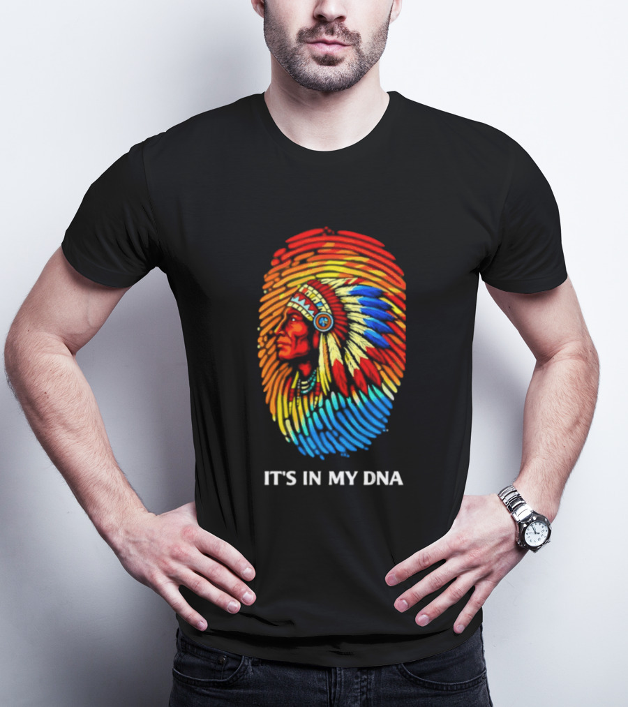 It's In My DNA Native American Feathered Headdress T-Shirt