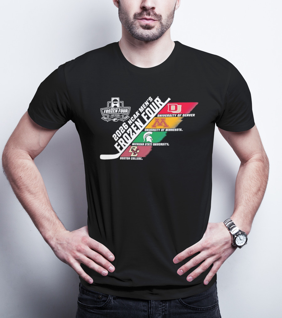 2026 NCAA Men's Frozen Four University Of Denver Minnesota Michigan State Boston College T-Shirt