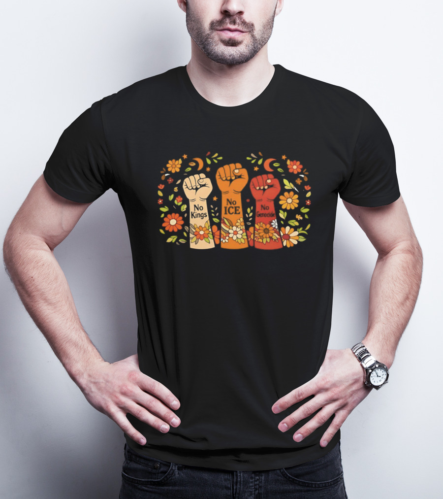 No Kings No Ice No Genocide Fist Flower Power Uprising T-Shirt
