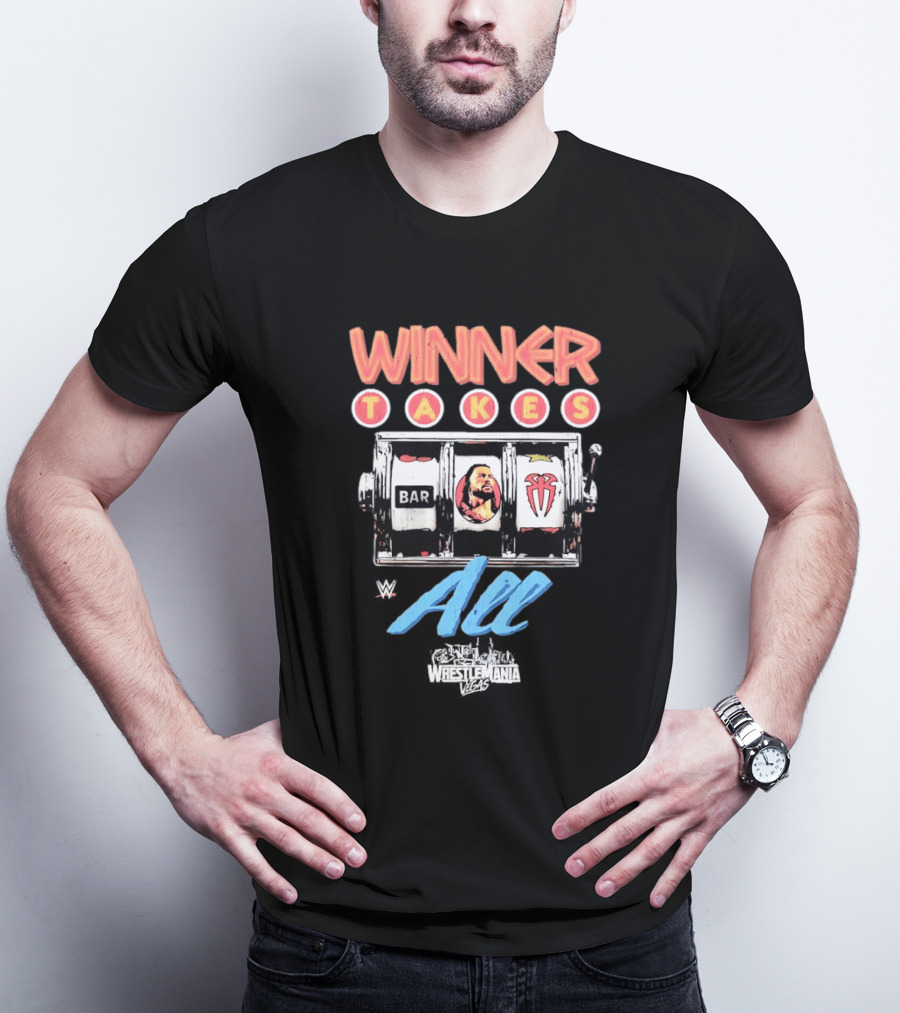 WWE WrestleMania Roman Reigns Winner Takes All Slot Machine T-Shirt