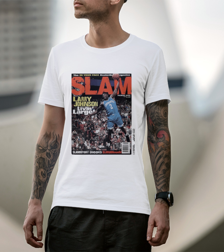 Basketball Magazine Slam Larry Johnson Premier Issue Livin Large Charlotte T-Shirt