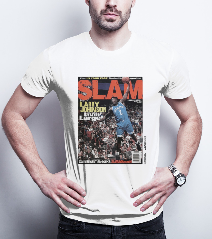 Basketball Magazine Slam Larry Johnson Premier Issue Livin Large Charlotte T-Shirt