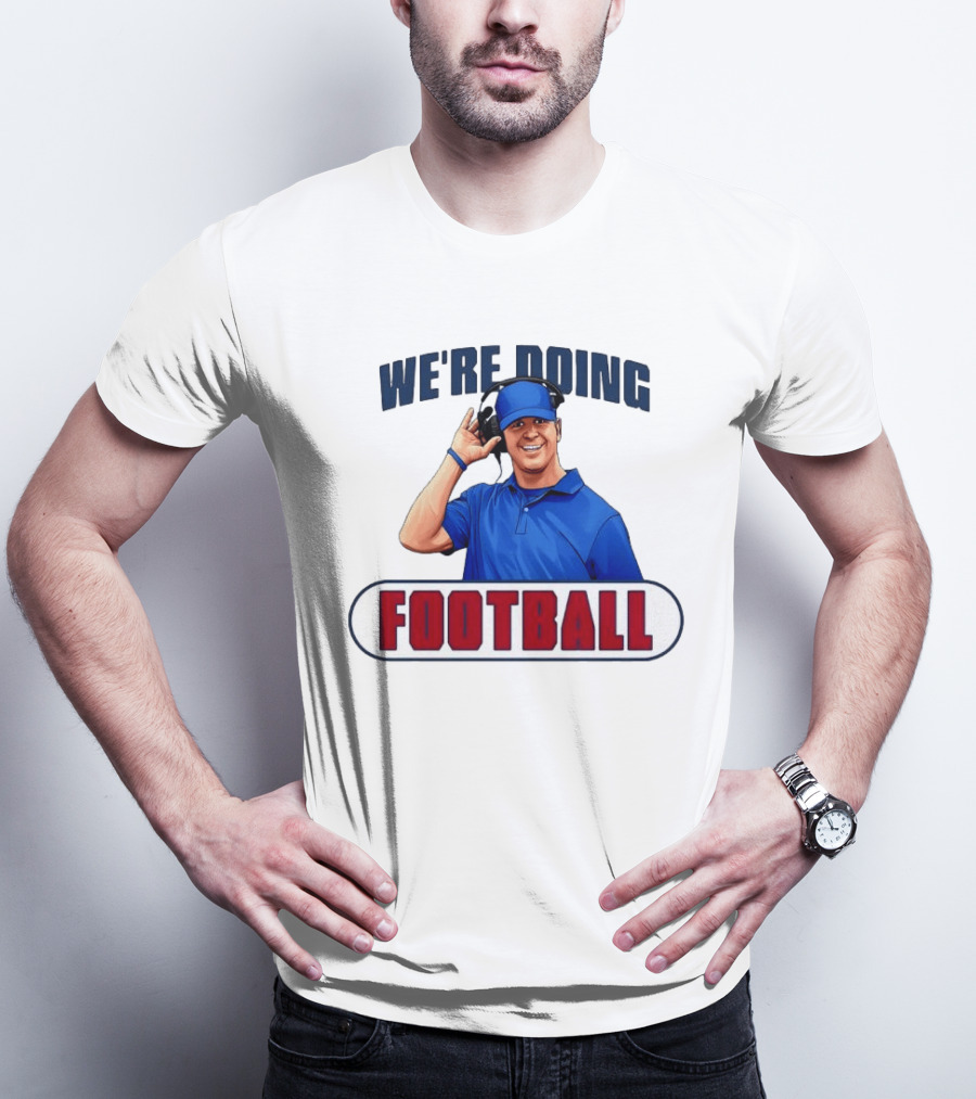 New York Giants We're Doing Football Coach Headset T-Shirt