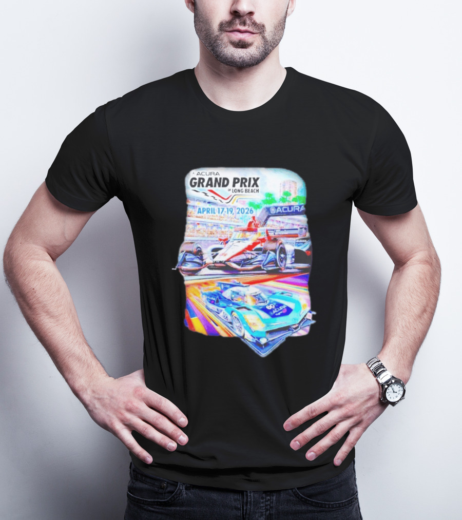 Acura Grand Prix Of Long Beach April 17 19 2026 Racing Cars T-Shirt