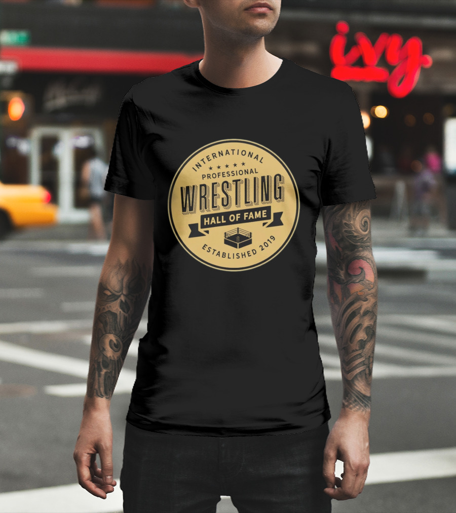International Professional Wrestling Hall Of Fame Established 2019 Circle T-Shirt