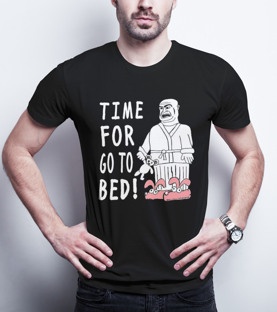 TIME FOR GO TO BED Pajamas And Slippers T-Shirt