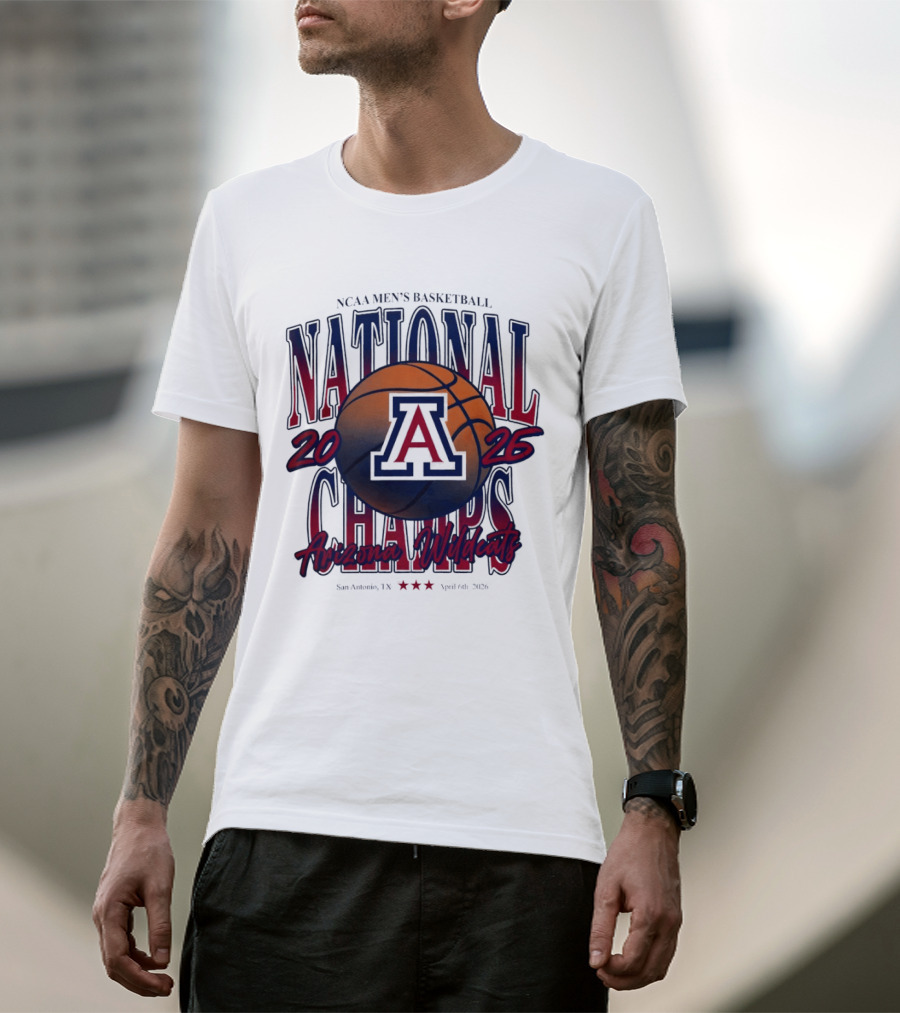 NCAA Men's Basketball Arizona Wildcats 2026 National Champs San Antonio Texas April 6th T-Shirt