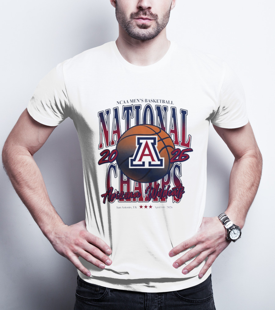 NCAA Men's Basketball Arizona Wildcats 2026 National Champs San Antonio Texas April 6th T-Shirt