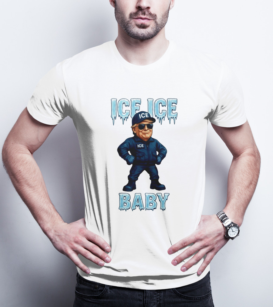 Ice Ice Baby Donald Trump In ICE Uniform Cartoon Image T-Shirt