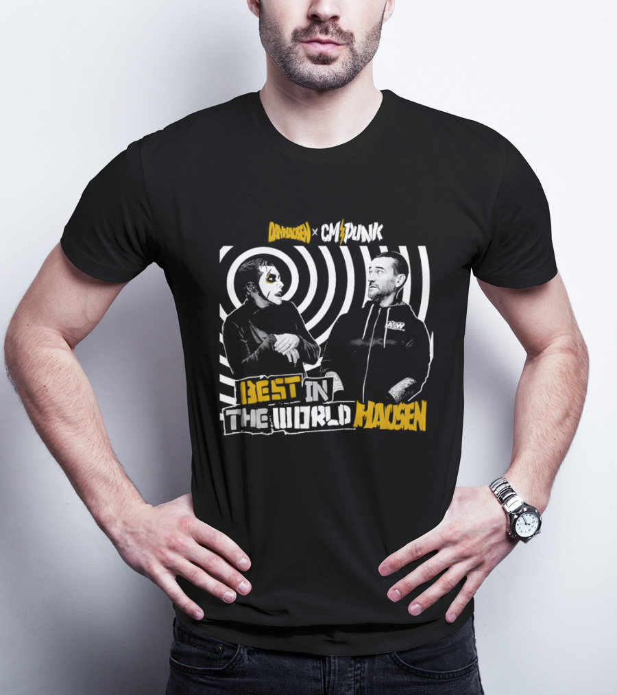Danhausen CM Punk Best In The WorldHausen Collaboration T-Shirt