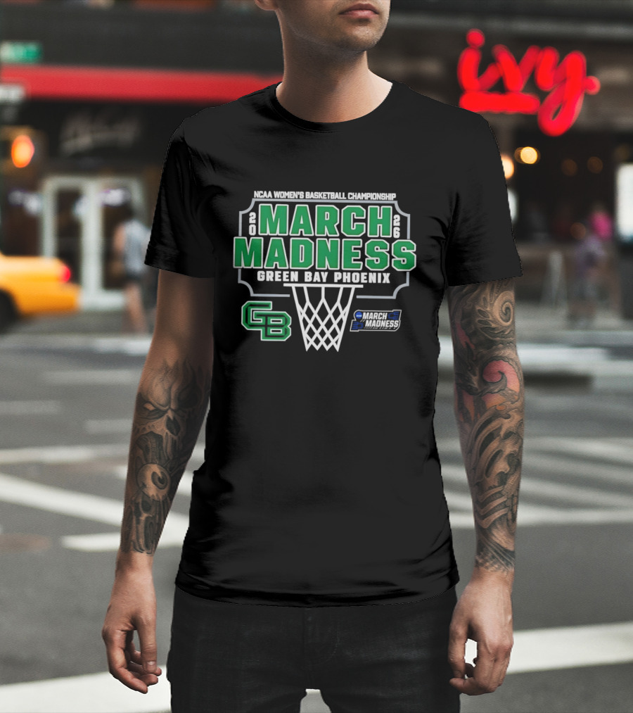 NCAA Women's Basketball Championship 2026 March Madness Green Bay Phoenix T-Shirt