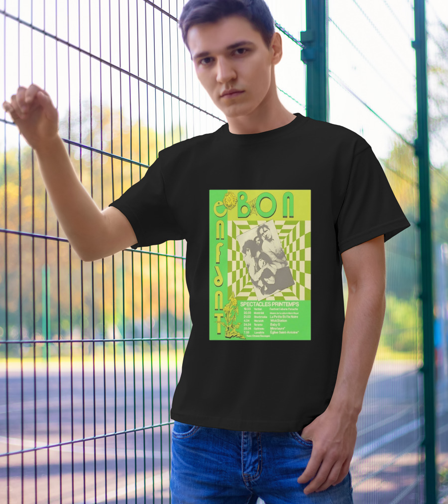 Bon Enfant Spectacles Printemps 2026 Tour Verdun Montréal Sherbrooke Warwick Toronto Gatineau Lavaltire T-Shirt