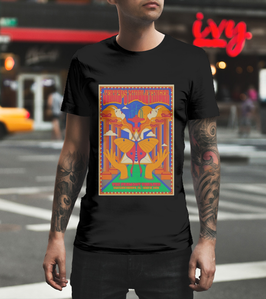 Jerry's Middle Finger The Fremont Theater San Luis Obispo CA May 15 2026 Psychedelic With Column And Faces T-Shirt