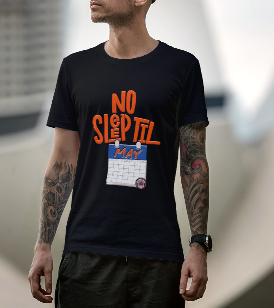 No Sleep Til May New York Baseball Team T-Shirt