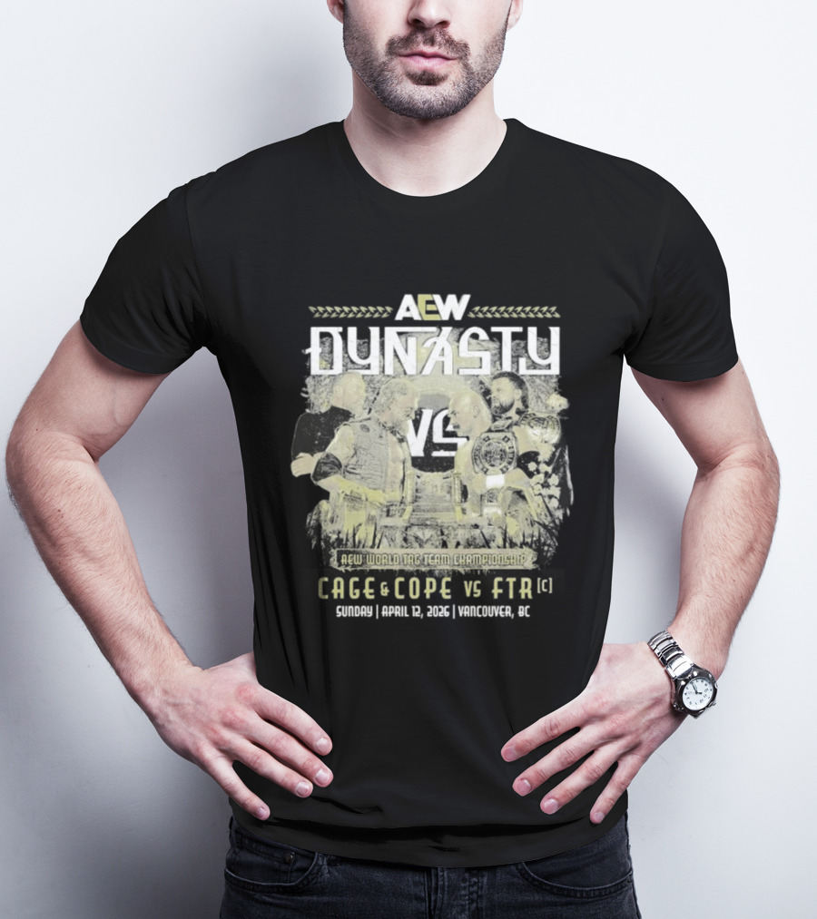 AEW Dynasty 2026 Cage Cope FTR Matchup T-Shirt