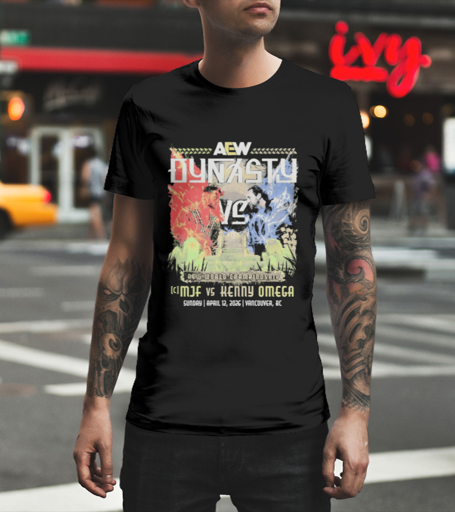 AEW Dynasty 2026 MJF Vs Kenny Omega Vancouver Event T-Shirt