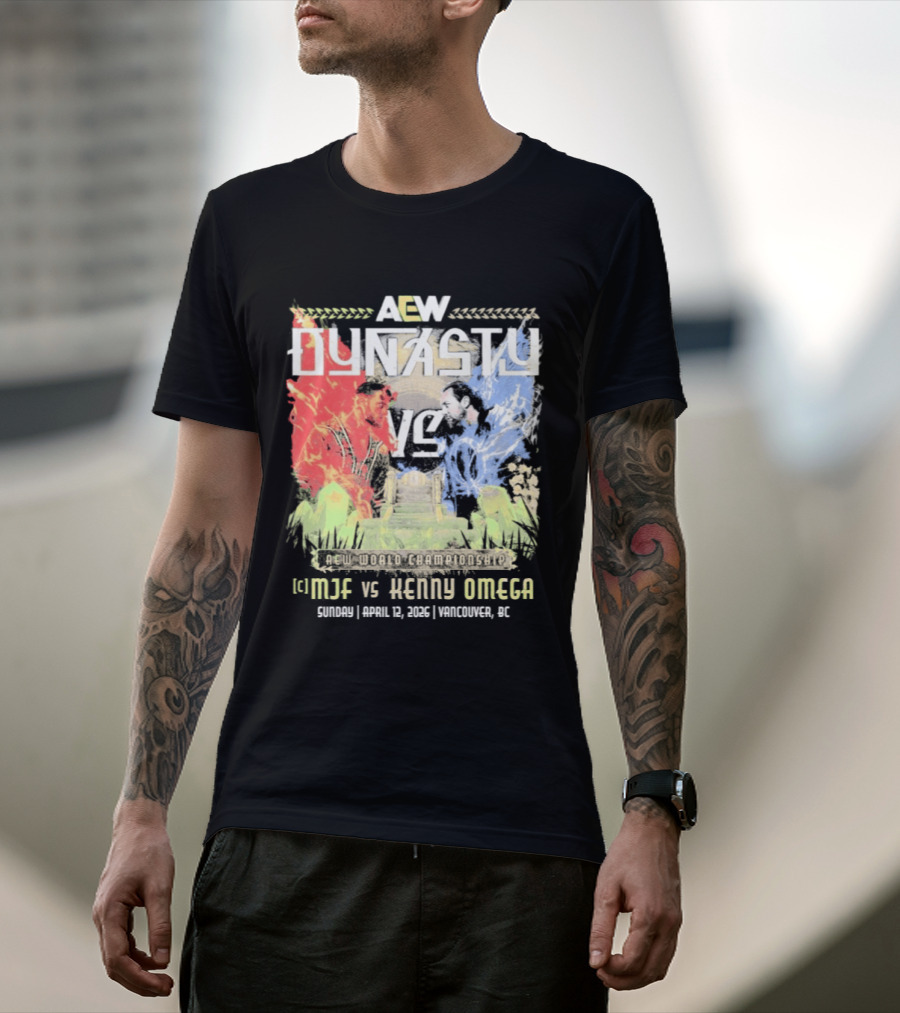 AEW Dynasty 2026 MJF Vs Kenny Omega Vancouver Event T-Shirt