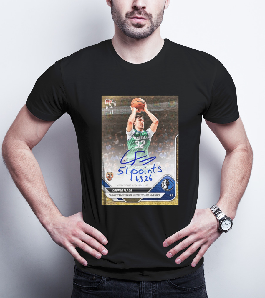 Topps Now Cooper Flagg 51 Points Youngest NBA History Dallas Mavericks Rookie Card T-Shirt