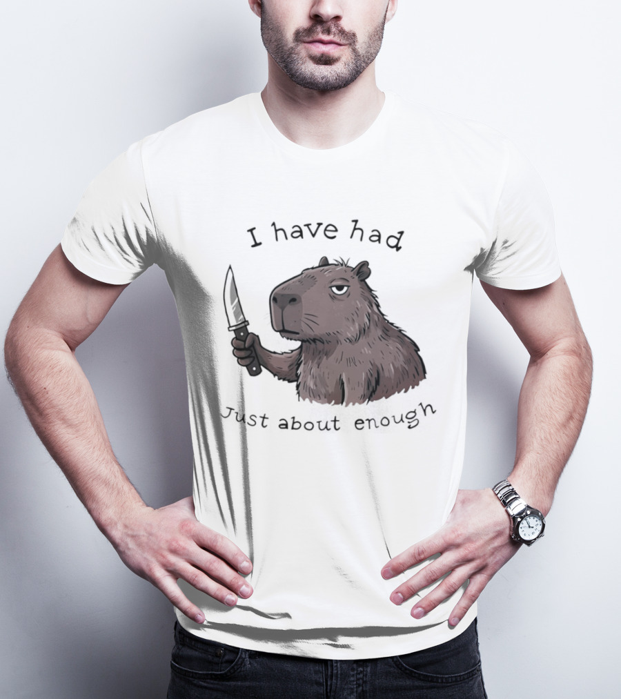 I Have Had Just About Enough Capybara With Pencil T-Shirt