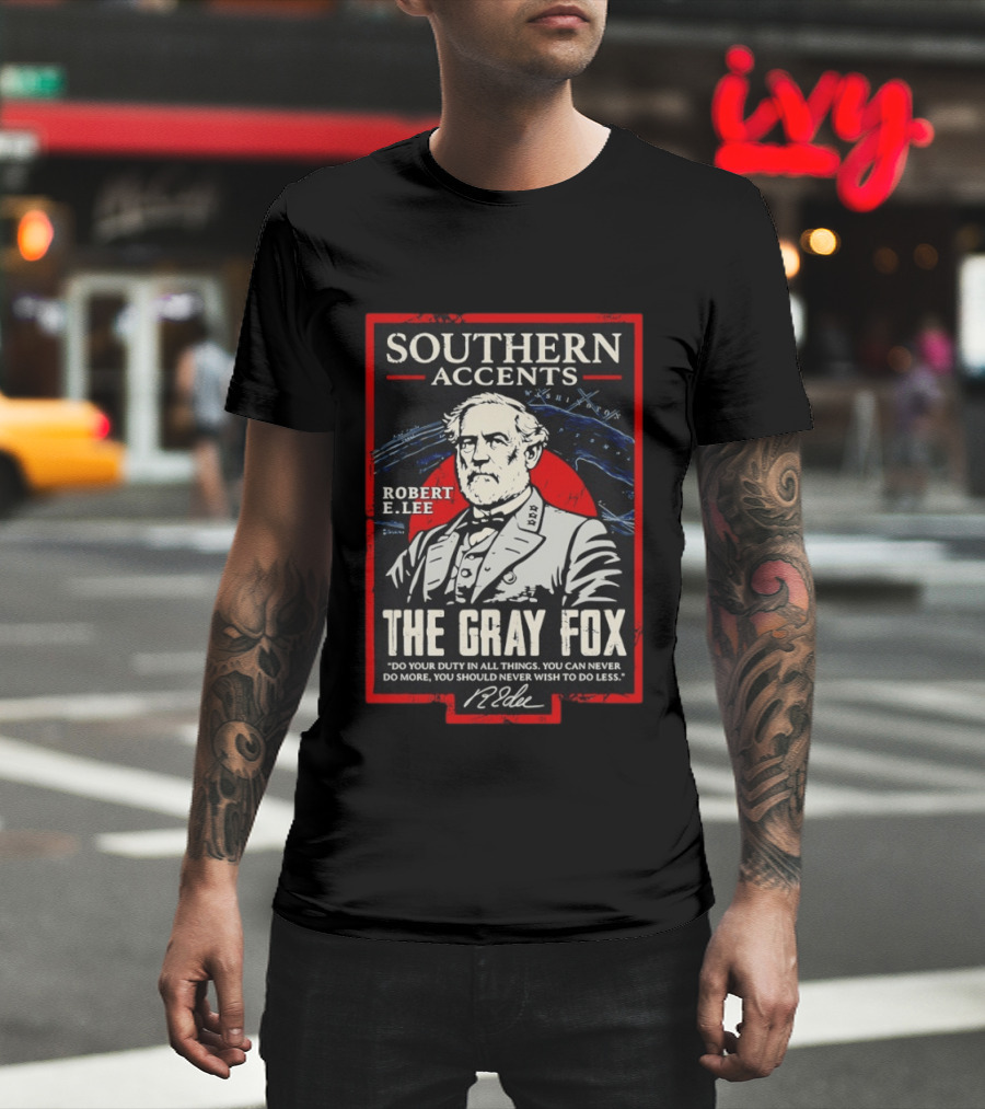 Southern Accents Robert E Lee The Gray Fox Historical T-Shirt