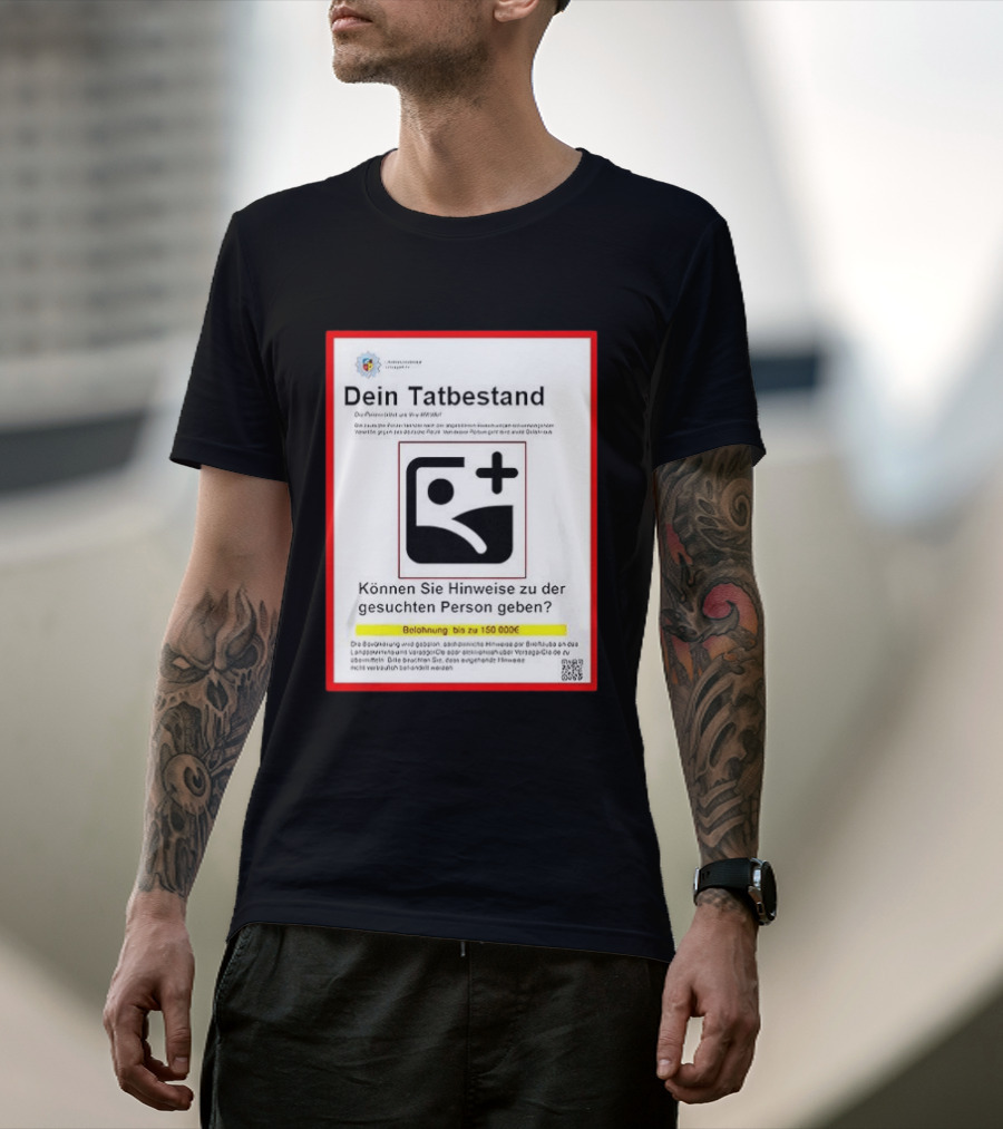 Dein Tatbestand T-Shirt
