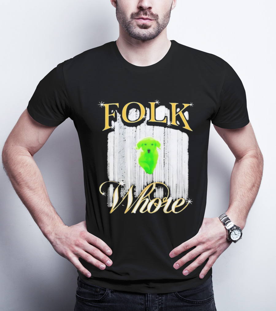 Green Dog Folk Whore T-Shirt