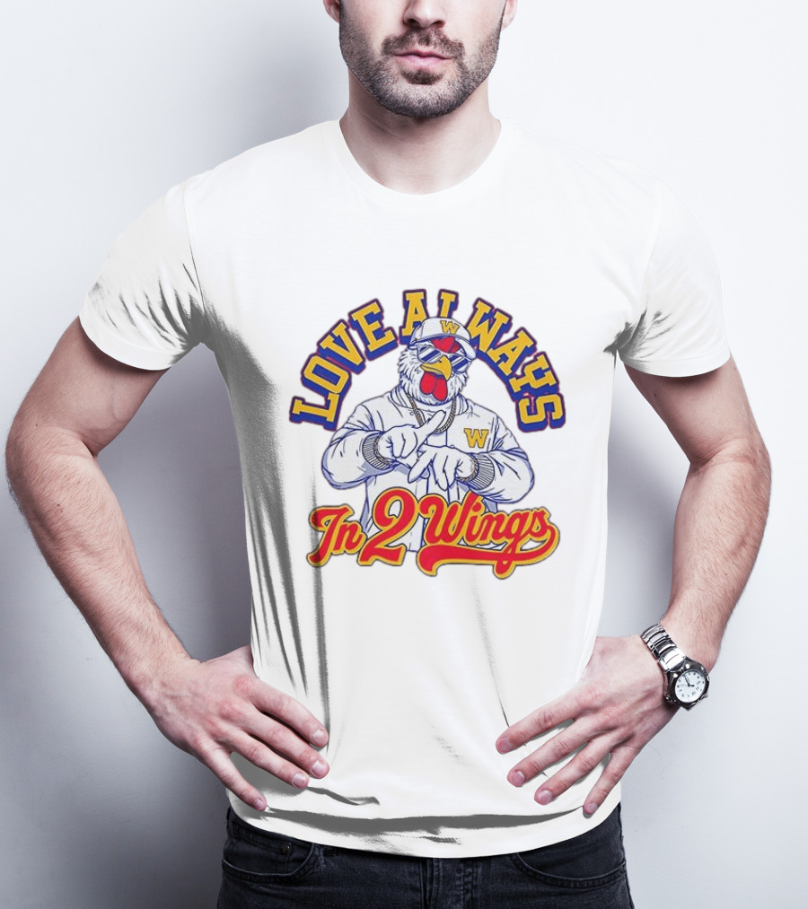 Love Always In 2 Wings Chicken With Sunglasses And Jacket T-Shirt
