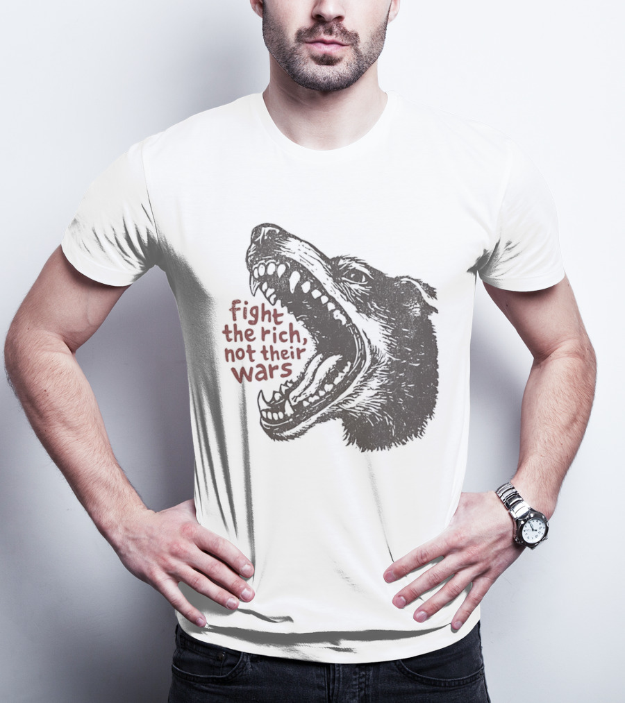 Fight The Rich Not Their Wars Wolf Scream T-Shirt