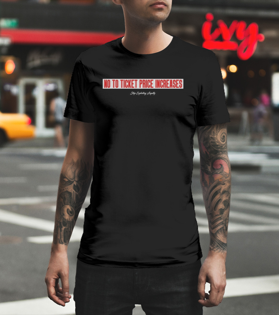 No To Ticket Price Increases Protest Movement T-Shirt