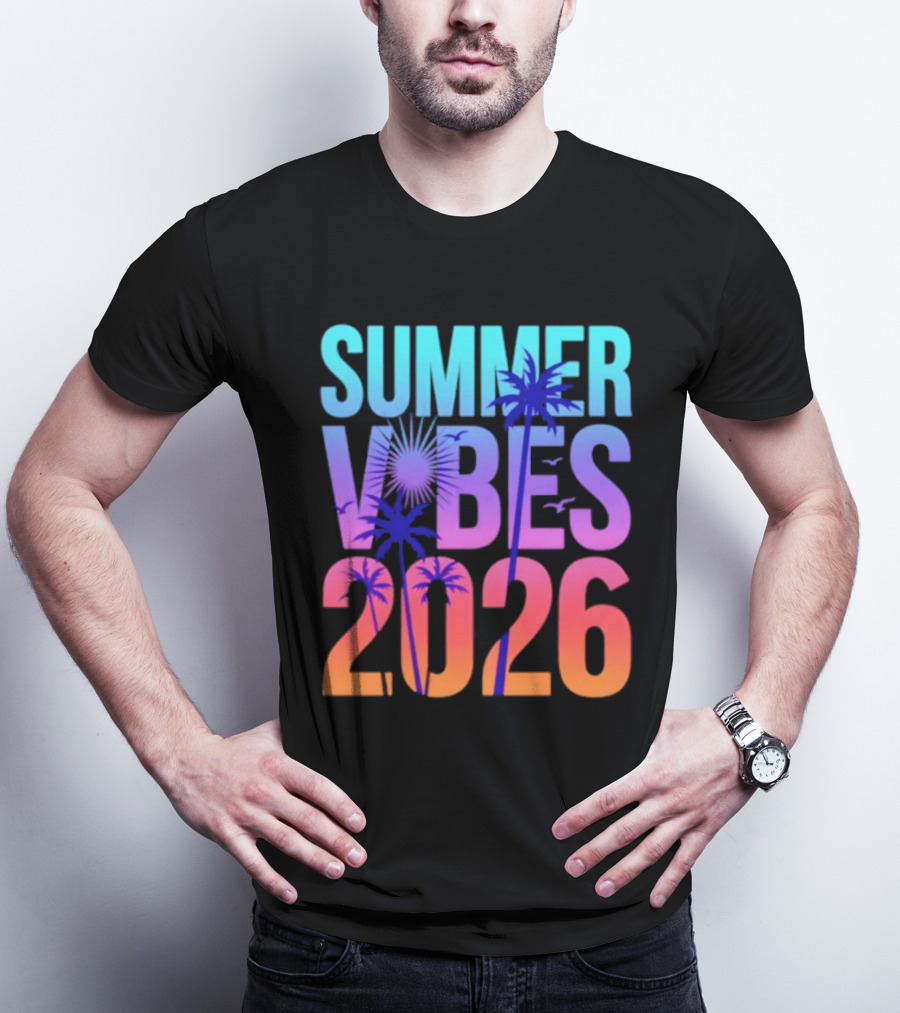 Summer Vibes 2026 Sunset Palm Trees And Tropical T-Shirt