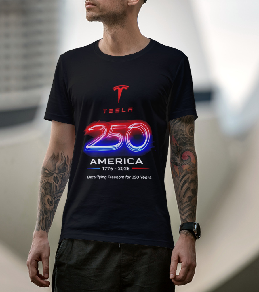 Tesla 250 America 1776 To 2026 Electrifying Freedom For 250 Years T-Shirt