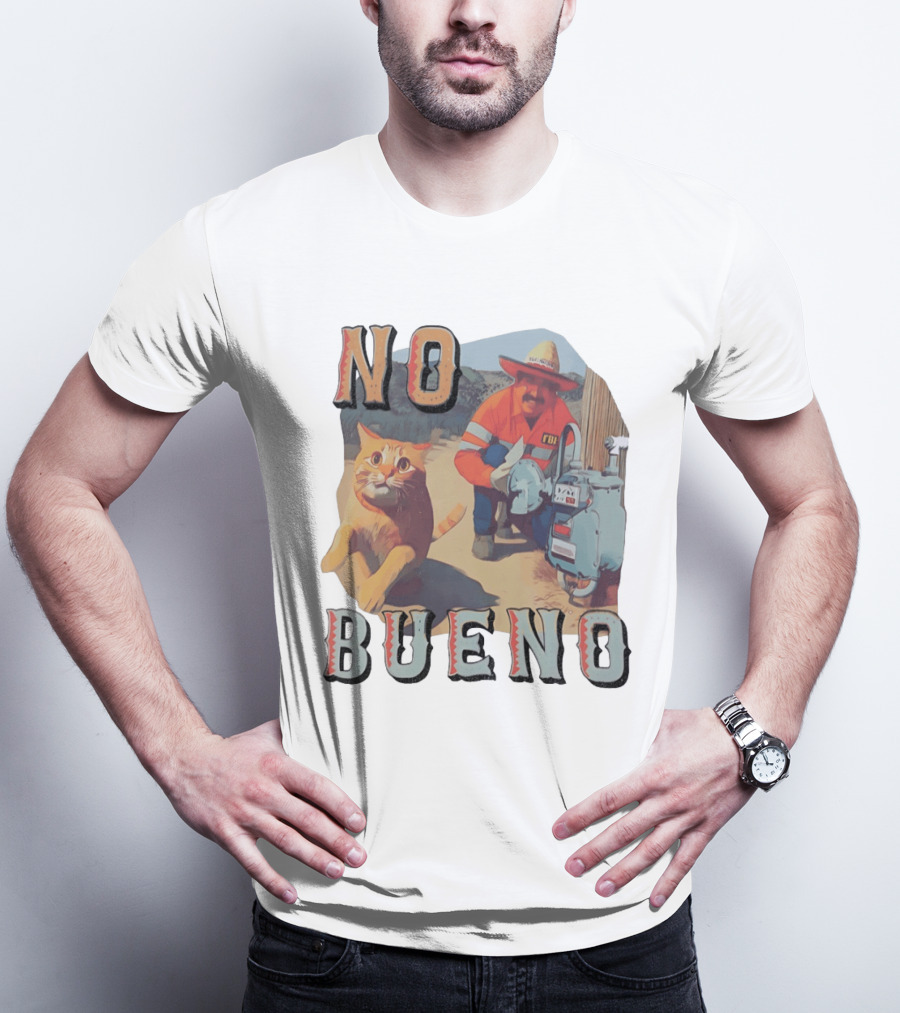 No Bueno Cat And FBI Gas Meter Scene T-Shirt