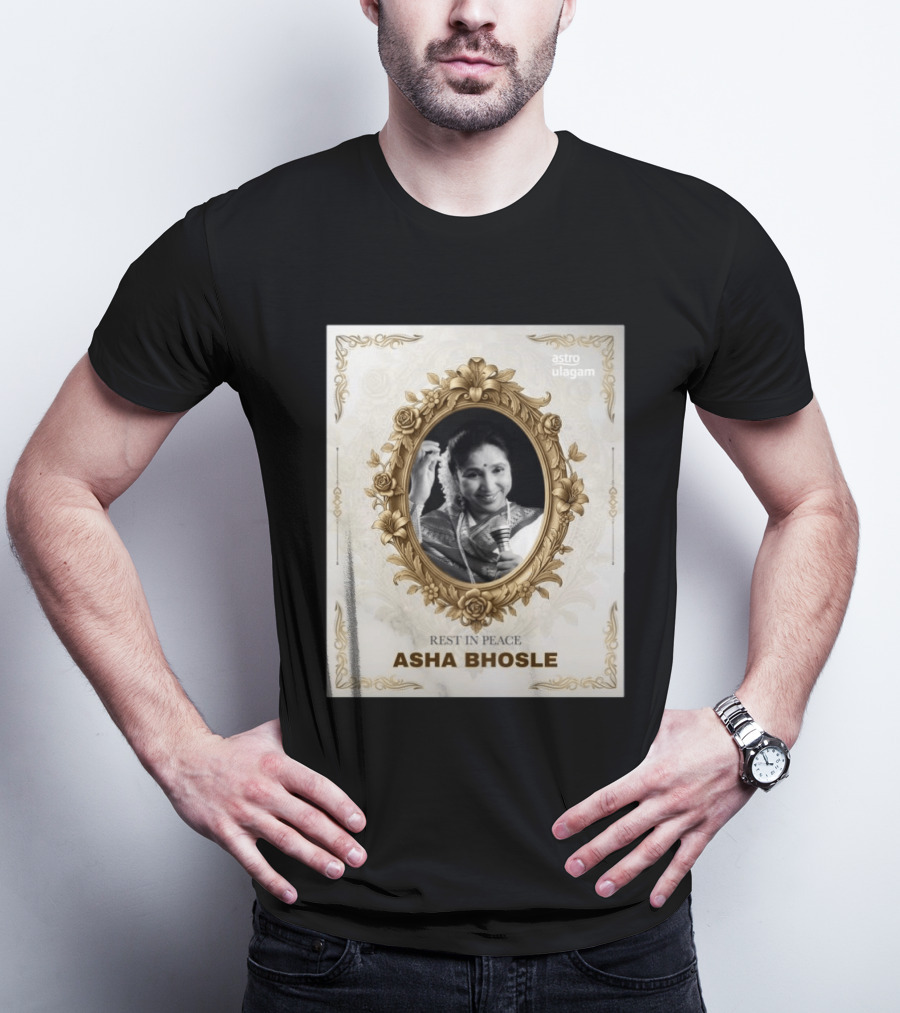 Rest In Peace Asha Bhosle Memorial Tribute Astro Ulagam T-Shirt