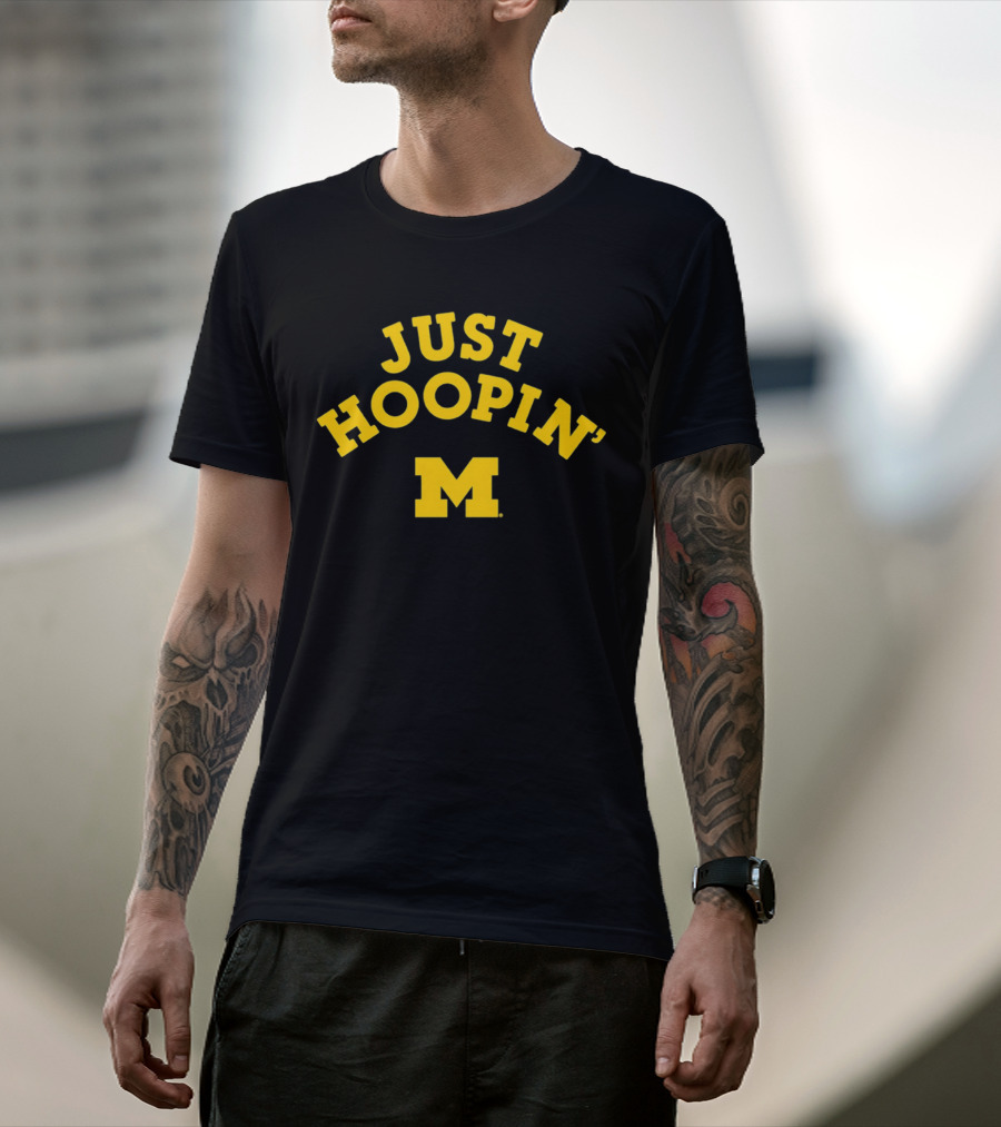 Michigan Wolverines Just Hoopin' M T-Shirt