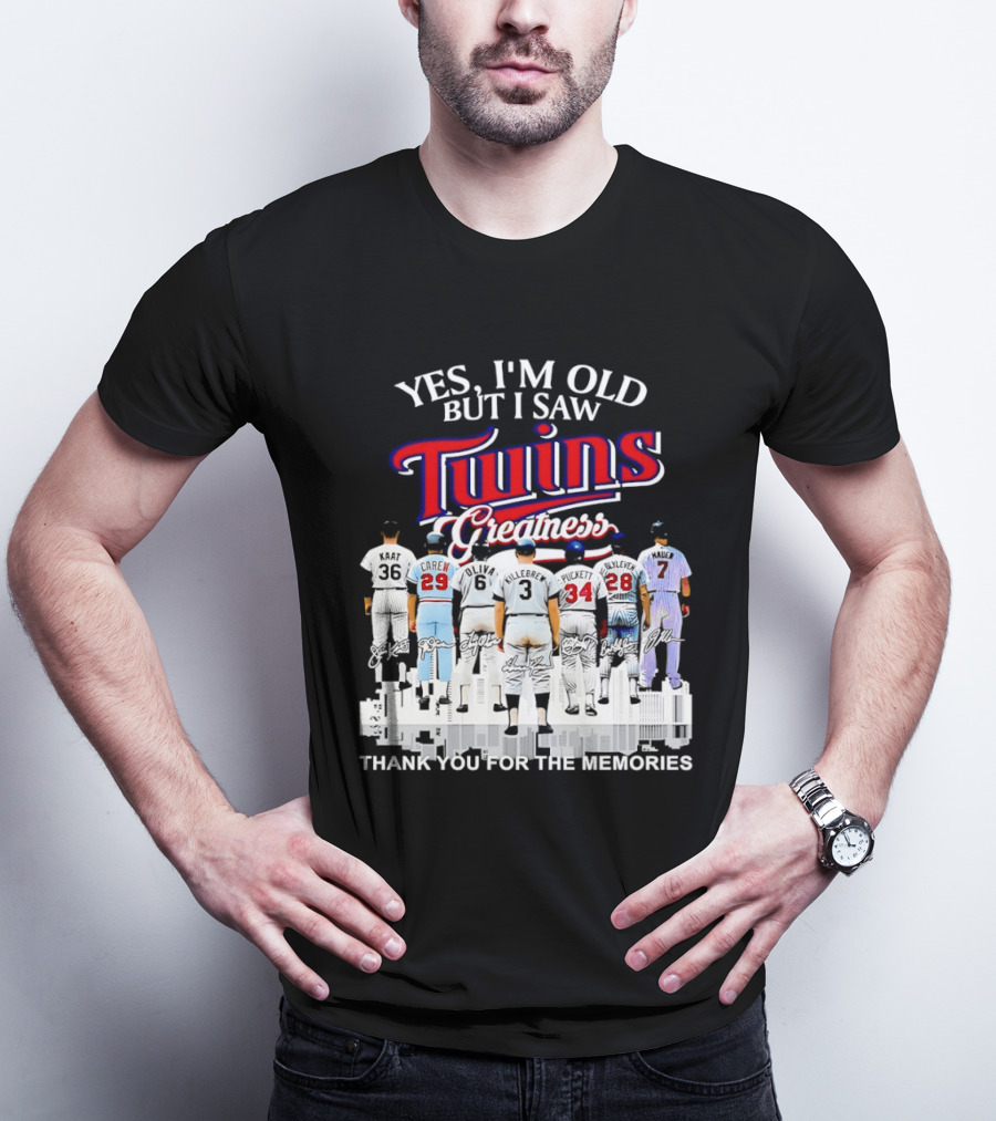 Yes I'm Old But I Saw Twins Greatness Thank You For The Memories T-Shirt