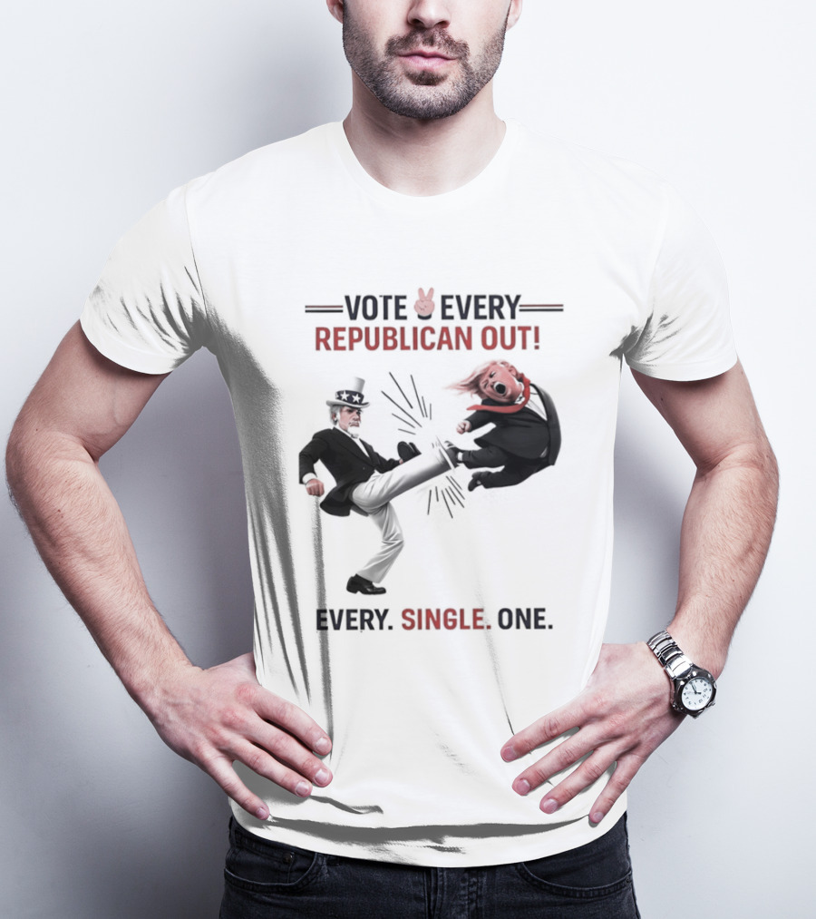 Vote Every Republican Out Every Single One Political T-Shirt