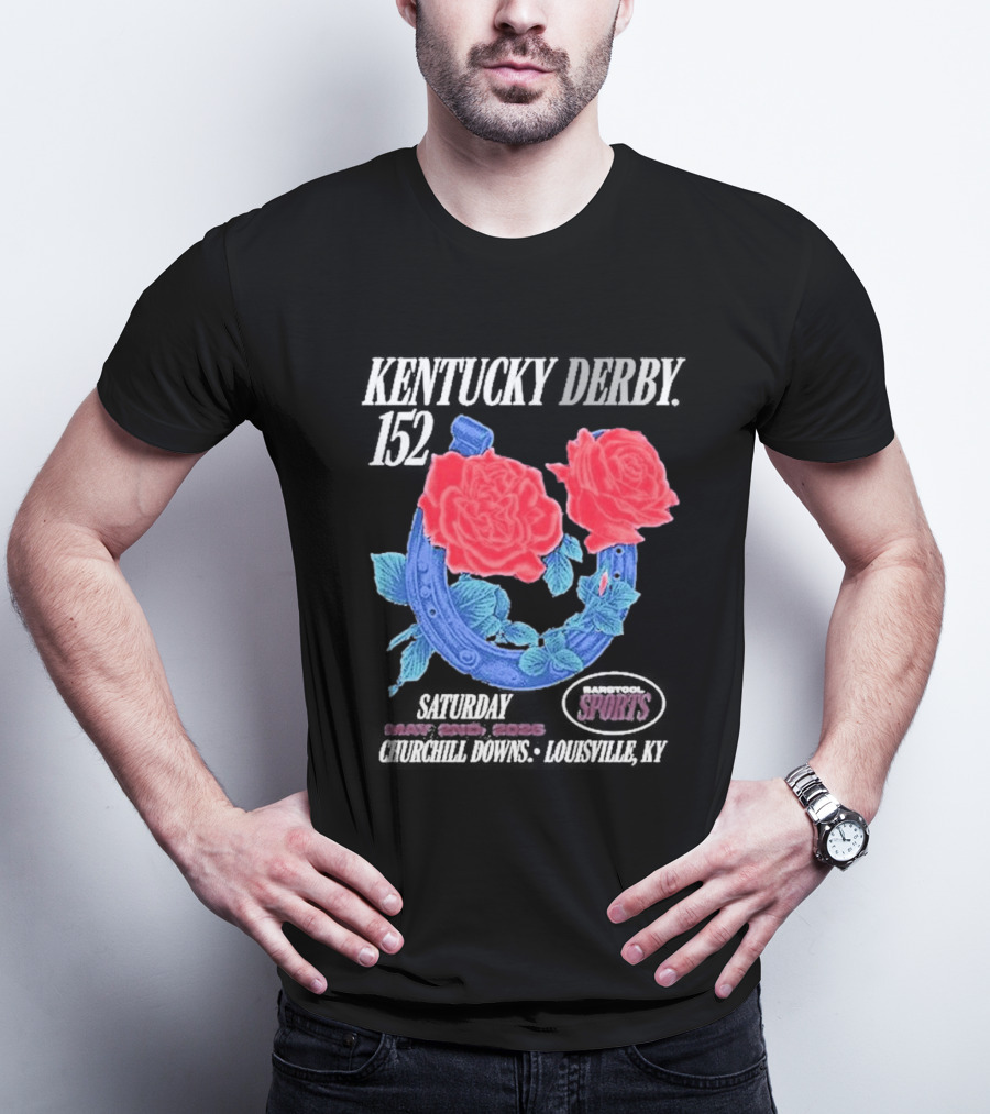 Kentucky Derby 152 Barstool Sports Roses May 2nd Churchill Downs Louisville Ky 2026 T-Shirt