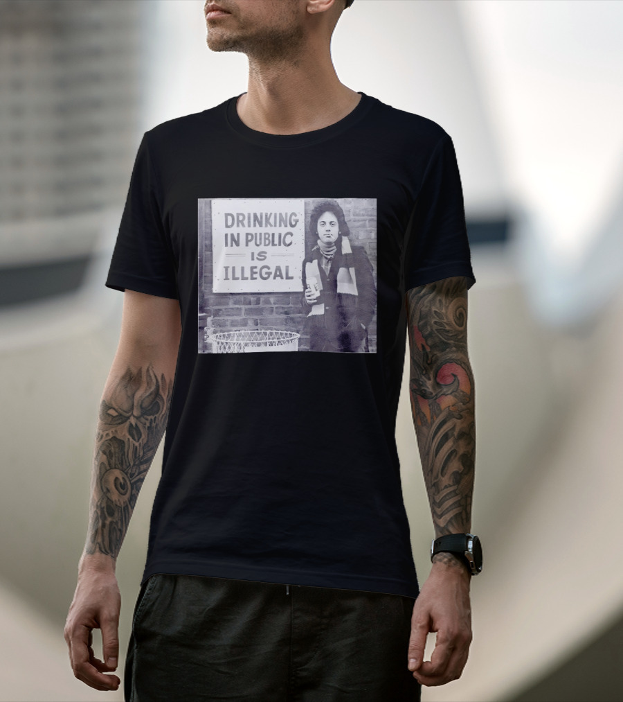 Rare Billy Joel Drinking In Public Is Illegal Vintage Photo T-Shirt