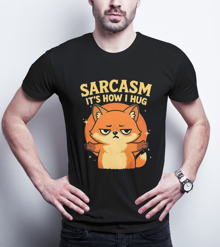 Sarcasm It's How I Hug Chibi Fox T-Shirt