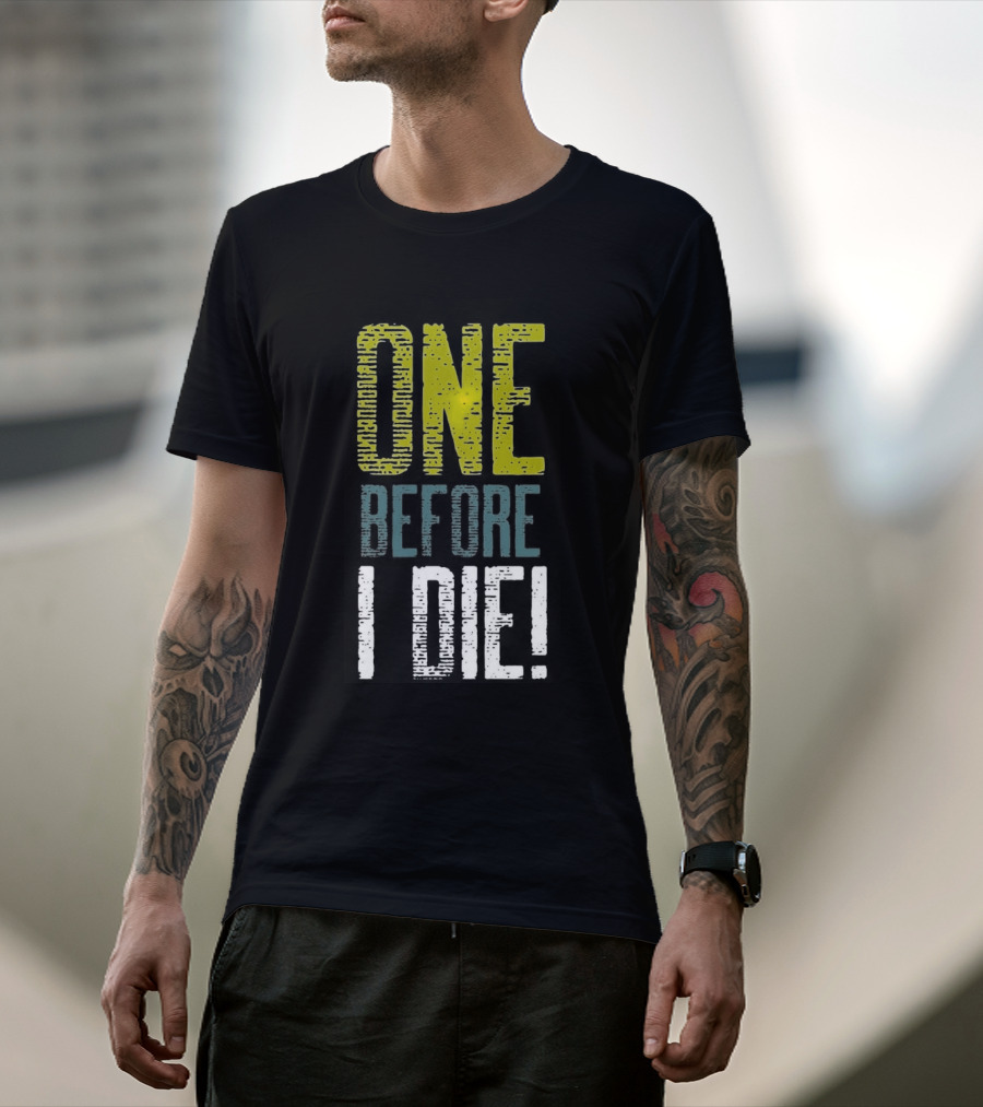Buffalo Sabres One Before I Die Fan T-Shirt