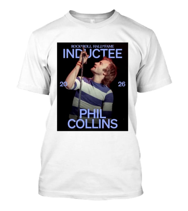 Rock Roll Hall Of Fame 2026 Inductee Phil Collins T-Shirt