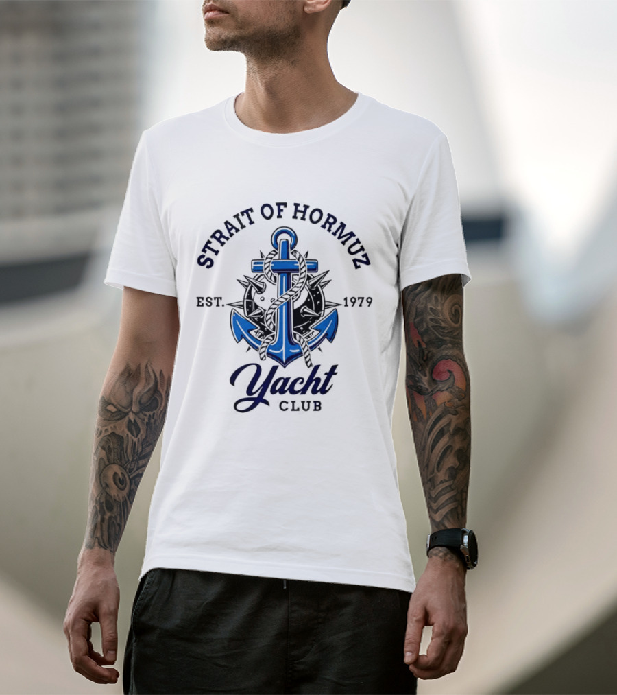 Strait Of Hormuz Yacht Club Nautical Humor Anchor Est 1979 T-Shirt